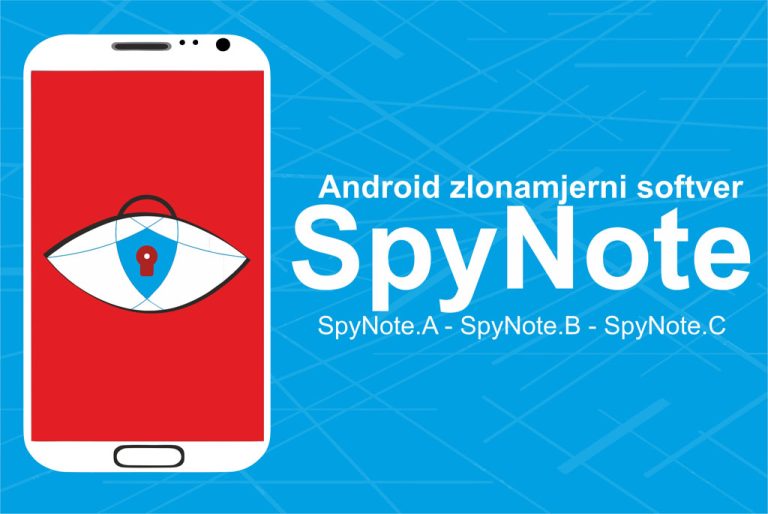 SpyNote zlonamjerni softver špijunira Android korisnike - Sajber Info Security